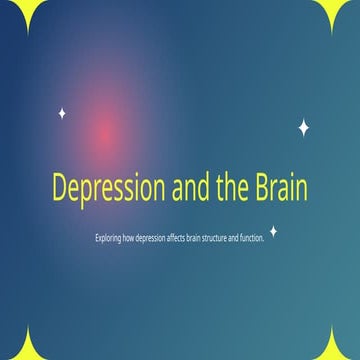 How Depression affects the brain .pptx