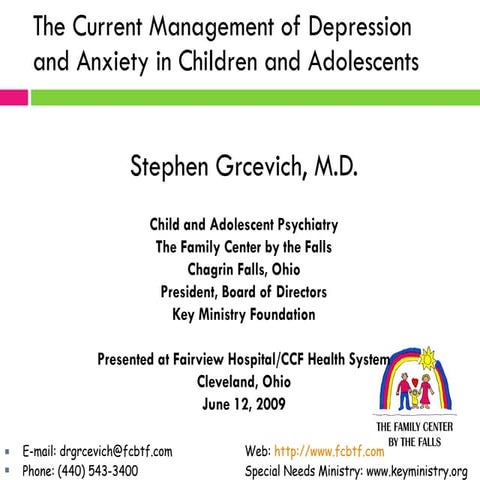 Current Management of Depression and Anxiety in Children and ...