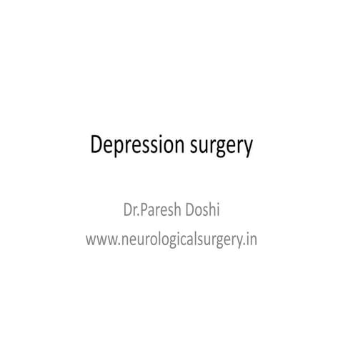 Depression Surgery | PPTX