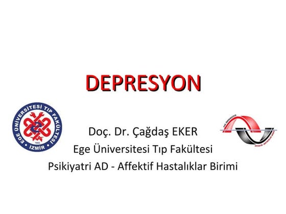 Fiziksel hastalıklarda depresyon ve anksiyete | PPT