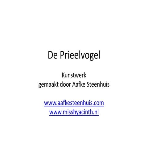 De prieelvogel | PPTX