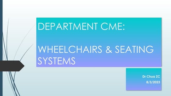Wheelchairs - Types and Parts | PDF | Physical Therapy | Wellness