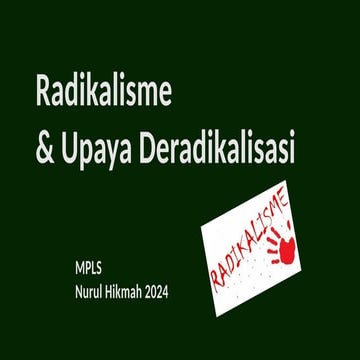Radikalisme dan Upaya Deradikalisasi.pptx