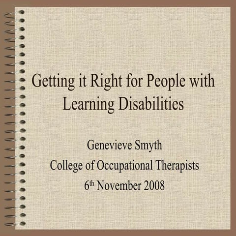 Getting it right for people with Learning Disabilities | PPT