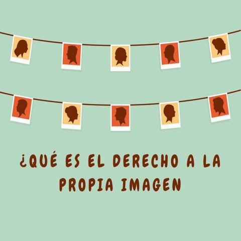 Derecho a la propia imagen | PPSX