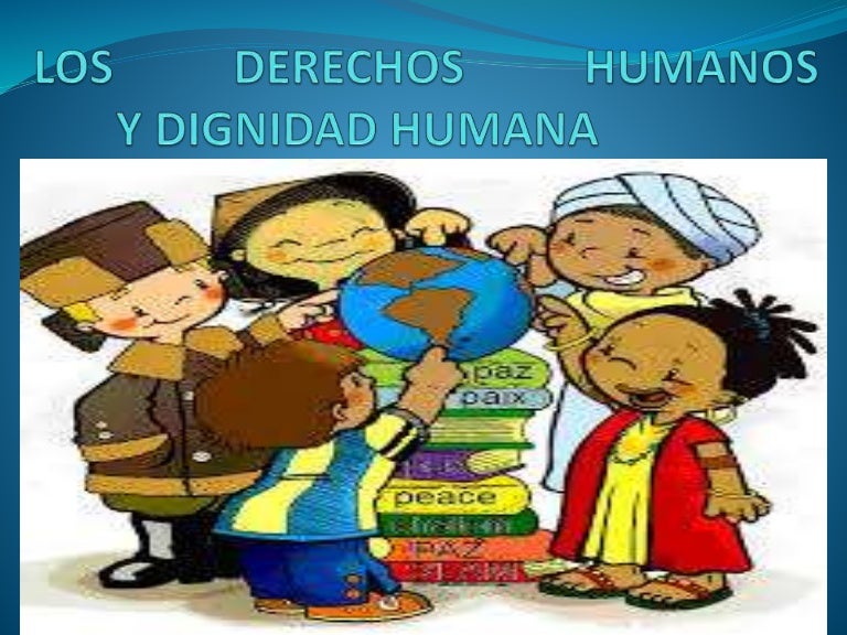 Derechos y dignidad