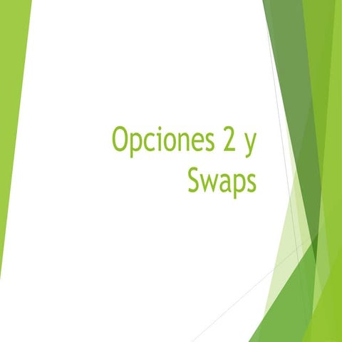 ECONOMIA FINANCIERA/OPCIONES Y SWAPS/ DERIVADOS .pdf