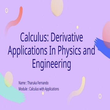 Derivative Applications in Physics and Engineering.pptx