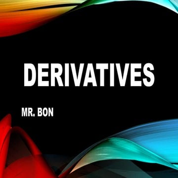 DERIVATIVES LESSON IN CALCULUS MAIN LESSON | PPTX