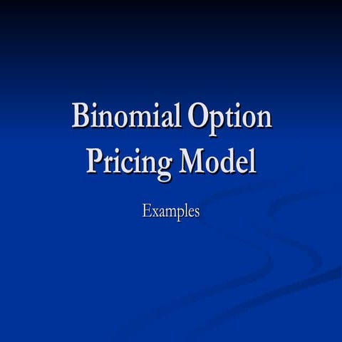 Derivatives Binomial Option Pricing Model Examples | PPT