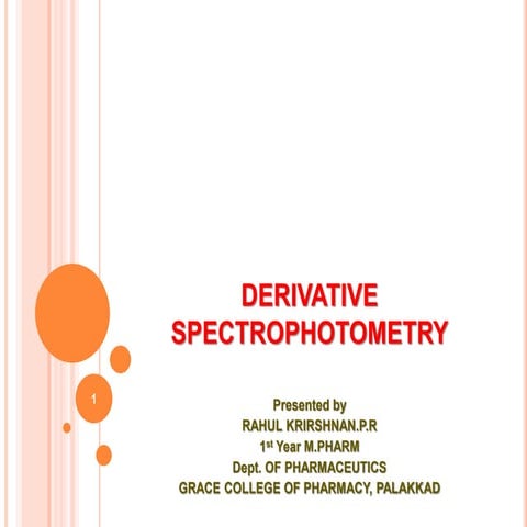 Derivative spectrophotometry | PPTX