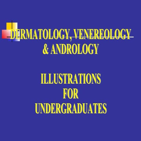 Derma practical slides 602 previous term | PPT