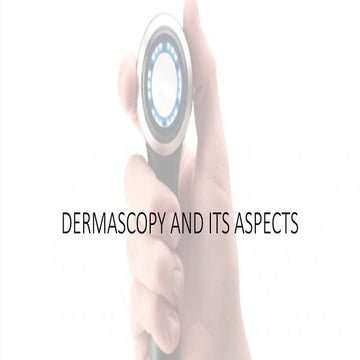Dermoscopy in Dermatology: Principles, Patterns, and Clinical ...