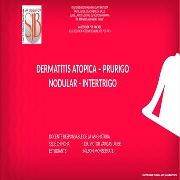 DERMATITIS ATOPICA - PRURIGO NODULAR- INTERTRIGO PEDIATRIA | PPTX
