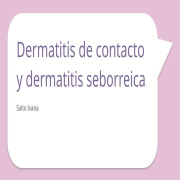 DERMATITIS DE CONTACTO (TEMA 9 ) dermatología | PPTX
