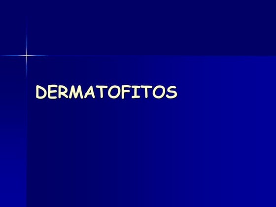 Dermatofitosis | PPT