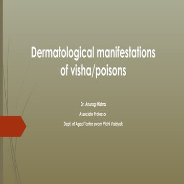 Dermatological Manifestations of Visha : Ayurvedic and Contemporary ...