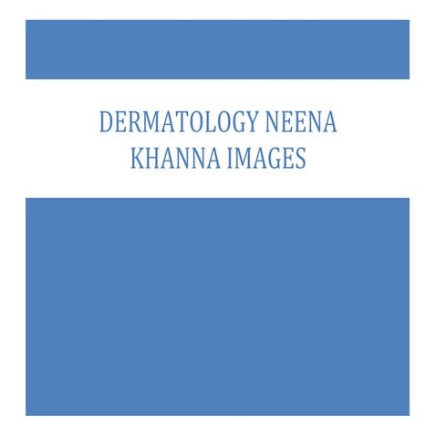 Dermatology Neena Khanna Ibhhhhhuuumages.pdf