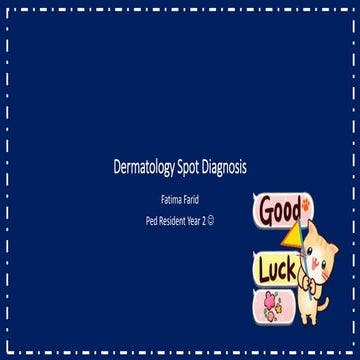 Pediatric Dermatology Spot Diagnosis | PPTX