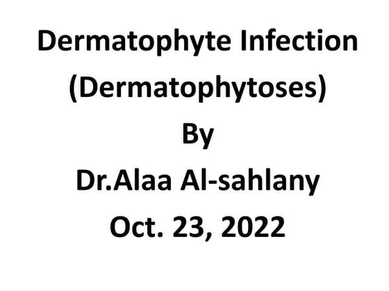 diseases caused by dermatophytes | PPT
