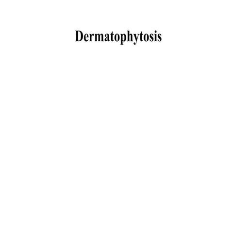 Dermatophytosis.2025.pptxsmsnsbxbssnnsssns | PPT