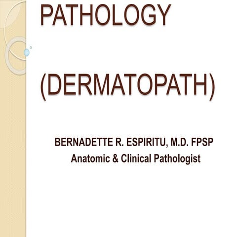 Dermpath surgical pathology | PPTX
