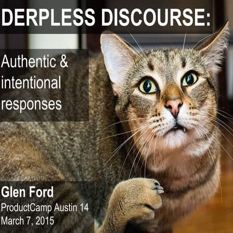 Derpless Discourse: authentic promotion for responding to Forrester ...