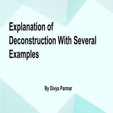 Explanation of deconstruction with several examples | PPTX