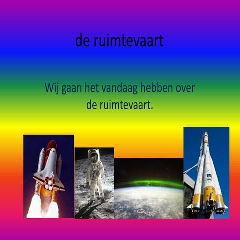 De ruimtevaart a en s | PPTX