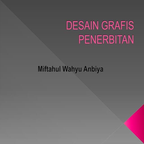 Desain grafis penerbitan | PPTX