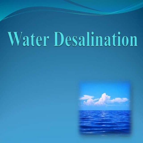 desalination and desalting water treatment.ppt | Chemistry | Science