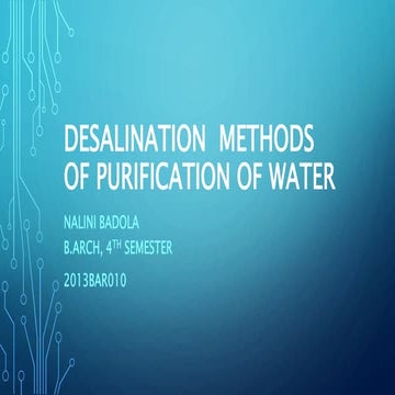 Desalination methods of purification of water | PPTX