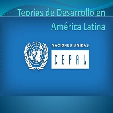 La Teoría Cepalina y el Modelo de Sustitución de Importaciones | PPTX