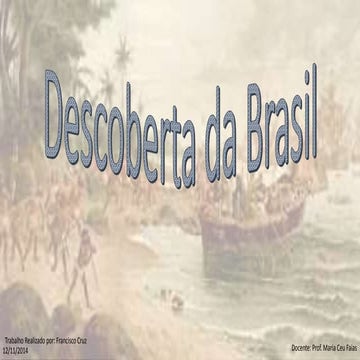 Descoberta do Brasil | PPTX