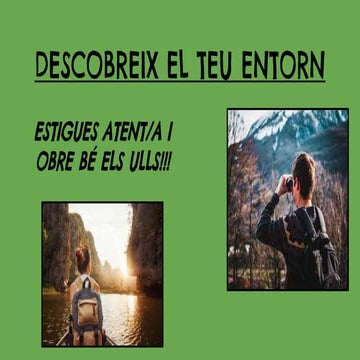 Descobreix el teu entorn | PPTX