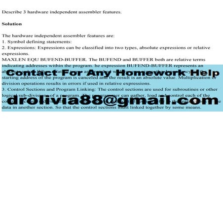 Describe 3 hardware independent assembler features.SolutionThe.pdf