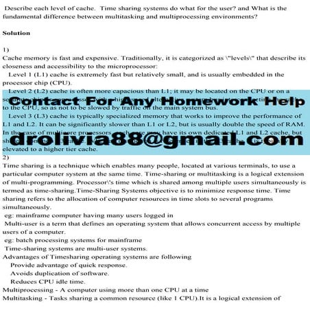 Describe each level of cache. Time sharing systems do what for the u.pdf | Operating Systems ...