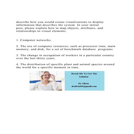 describe how you would create visualizations to display informat.docx