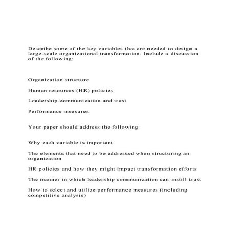 Describe some of the key variables that are needed to design.docx