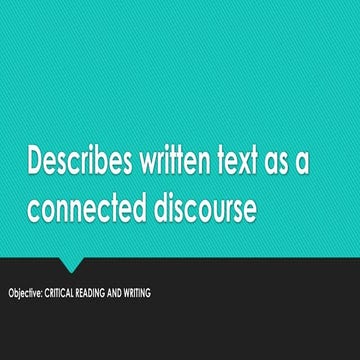 Describes written text as a connected discourse.pptx