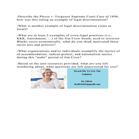 -Describe the Plessy v. Ferguson Supreme Court Case of 1896; how was.docx