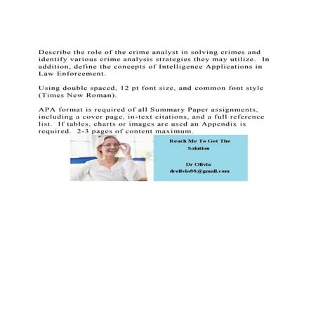 Describe the role of the crime analyst in solving crimes and ide.docx