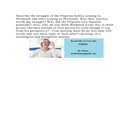 Describe the struggle of the Pilgrims before coming to Plymouth and .docx