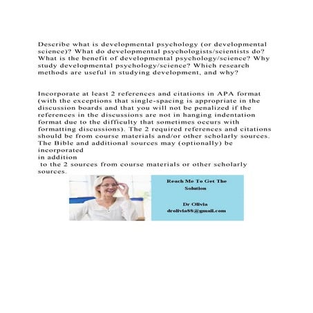 Describe what is developmental psychology (or developmental scienc.docx