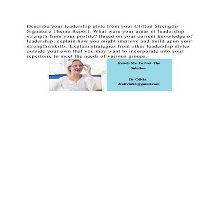 Describe your leadership style from your Clifton Strengths Signature.docx