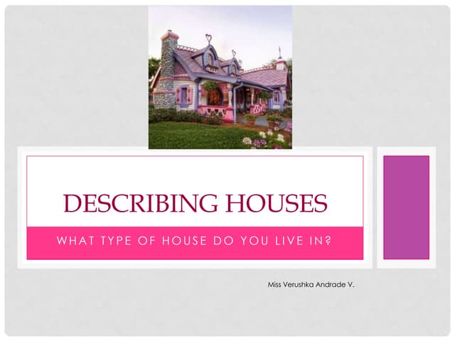 My house presentation | PPTX