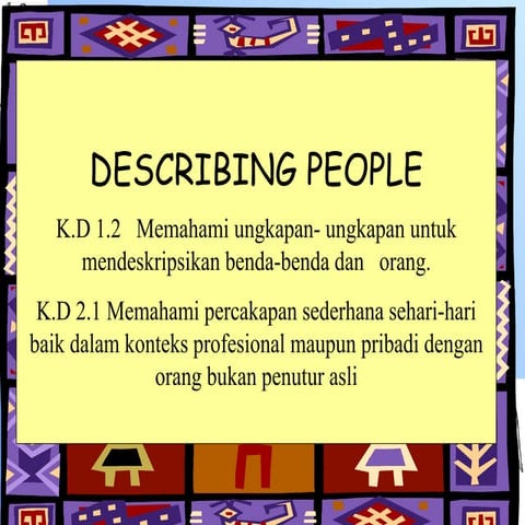Describe People - Bahasa Inggris | SMP Penerus Bangsa | PPT