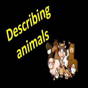 Describing animals | PPTX