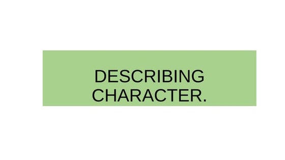 Describing character | PPT