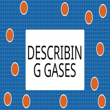 Grade 10 Science - Chemistry - Properties of Gas | PPTX